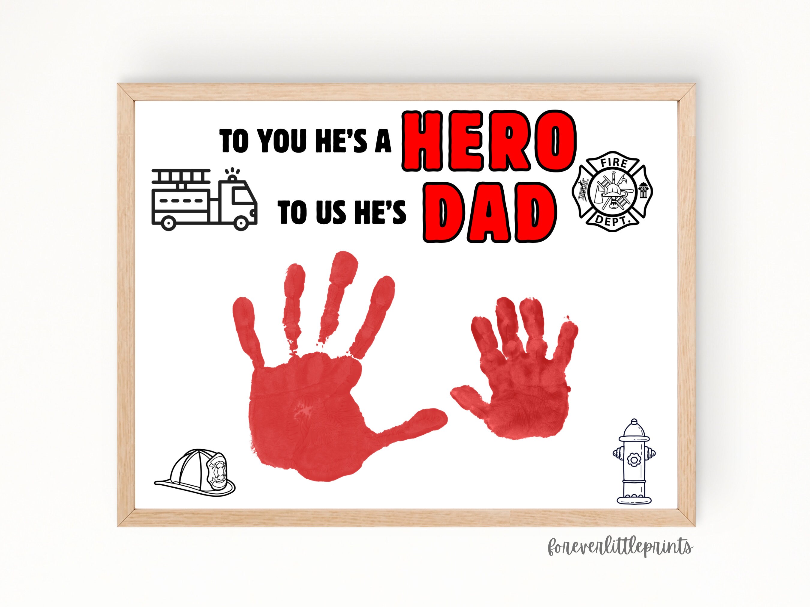 Firefighter Fathers Day Handprint Craft, Dad Handprint Art Craft Sign ...