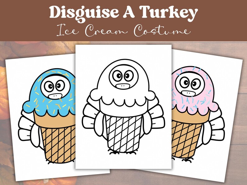 Disguise A Turkey Ice Cream Cone Costume Printable, Thanksgiving School ...