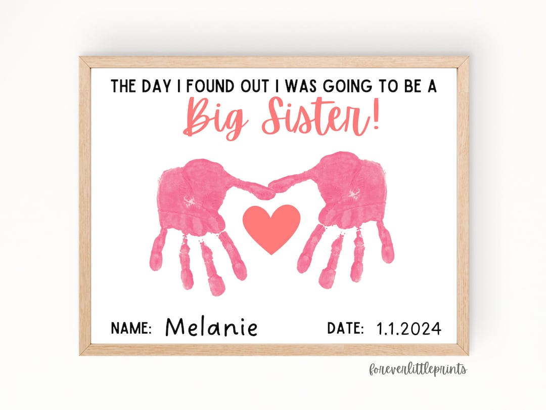 Big Sister Handprint Craft, Handprint Art for Infant Toddlers and Kids ...
