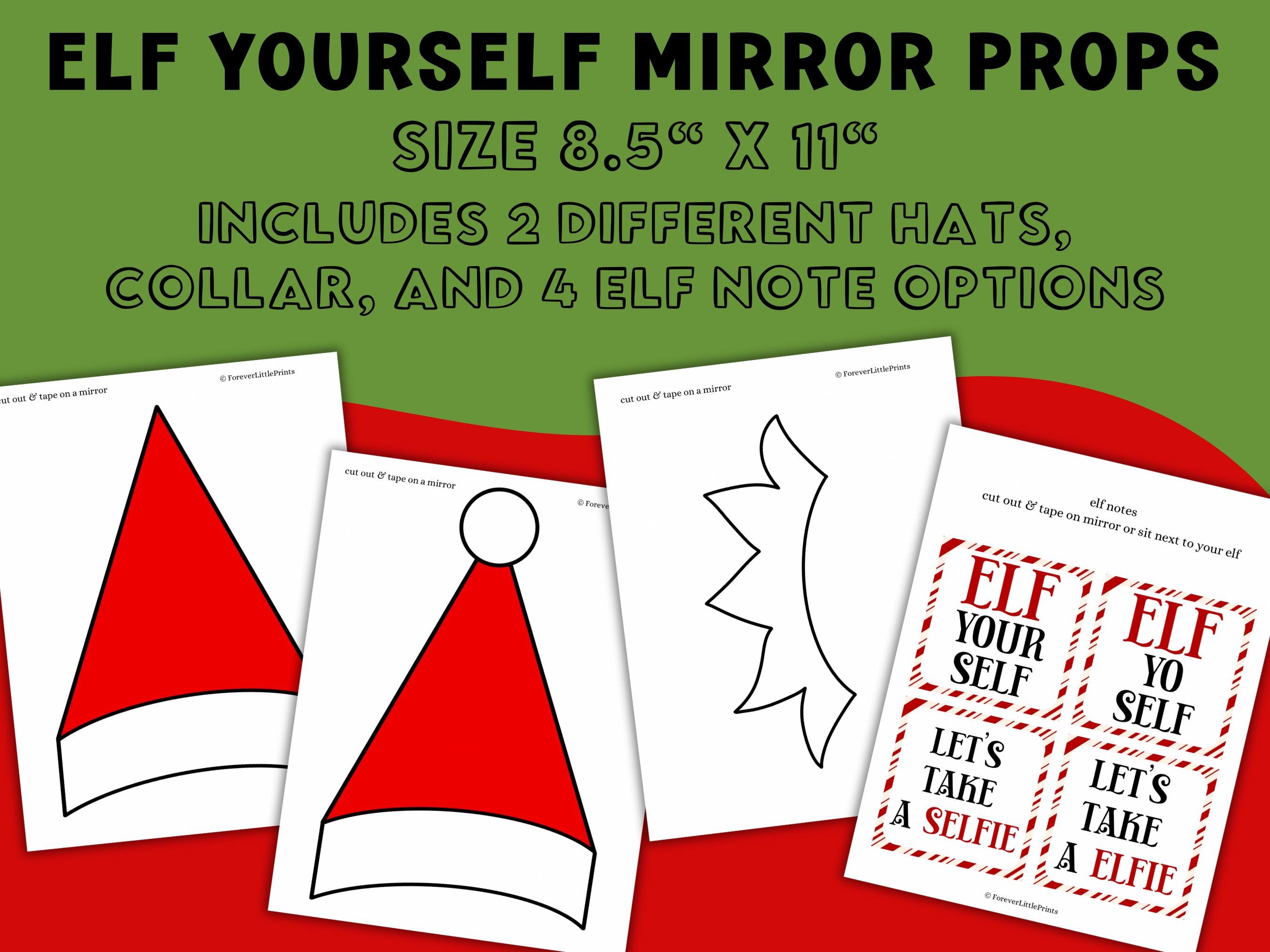 Elf Yourself Mirror Selfie Prop, Easy Last Minute Ideas, Funny Elf ...