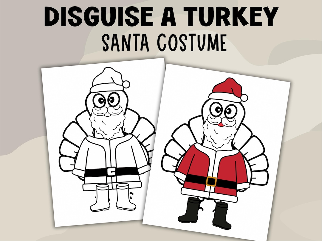 Disguise A Turkey Santa Claus Costume Printable, Thanksgiving School ...