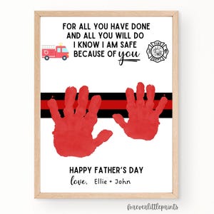 Firefighter Father’s Day Handprint Craft, Dad Handprint Art Craft Sign ...
