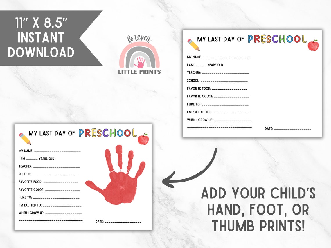 Last Day of Preschool Handprint, Last Day of School Questionnaire, Pre ...