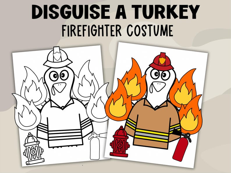 Disguise A Turkey Firefighter Costume Fireman Printable, Thanksgiving ...