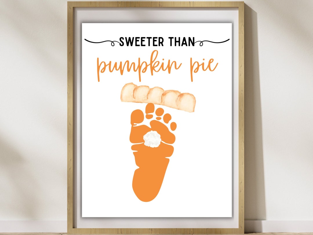 Thanksgiving Footprint Printable Pumpkin Pie Thanksgiving - Etsy