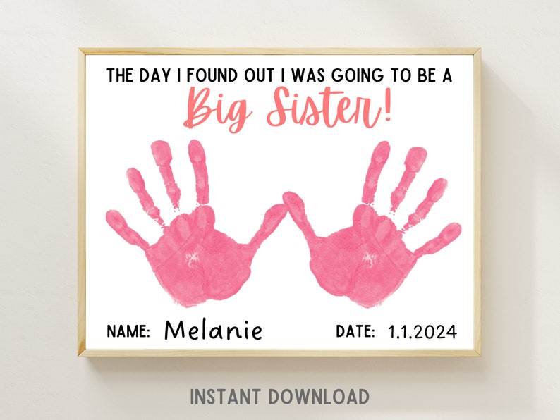 Big Sister Handprint Craft, Handprint Art for Infant Toddlers and Kids ...