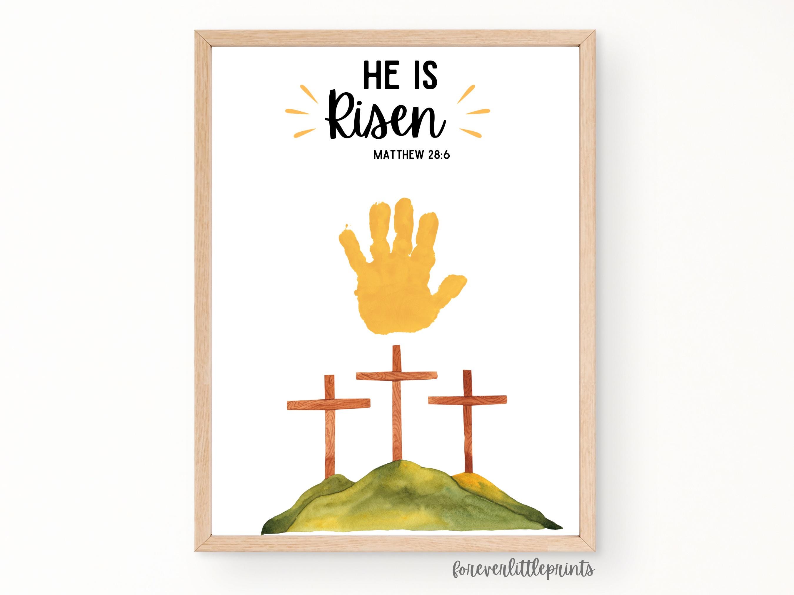 He is Risen Easter Handprint Art for Kids Infant Toddler Baby, Sunday ...