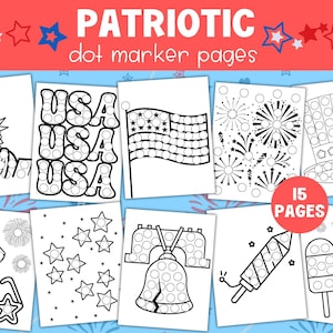 4th of July Dot Marker Printable Pack, Patriotic Coloring Pages ...