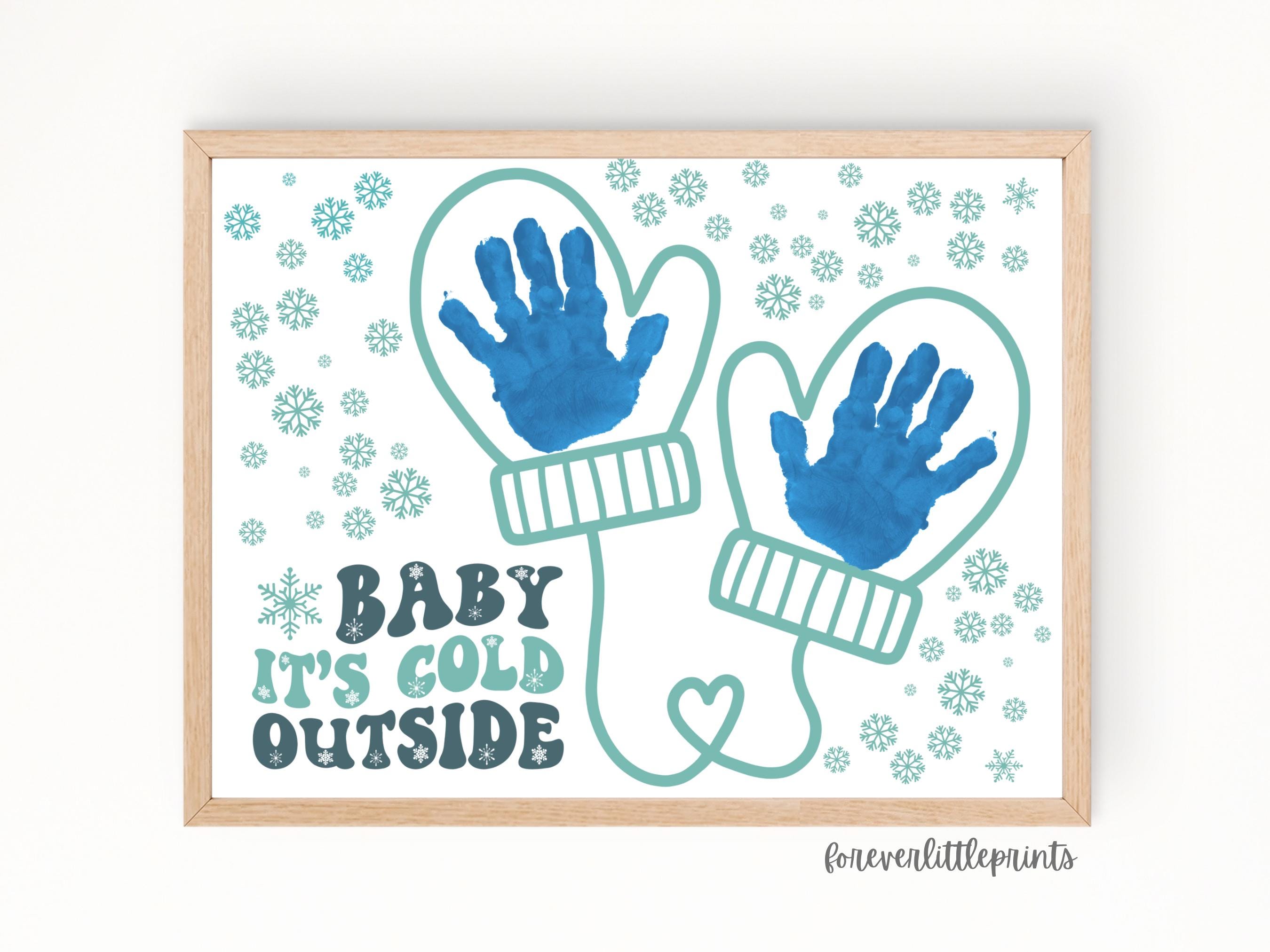 Winter Mittens Handprint Art for Baby Toddler Kids, Snowflakes First ...