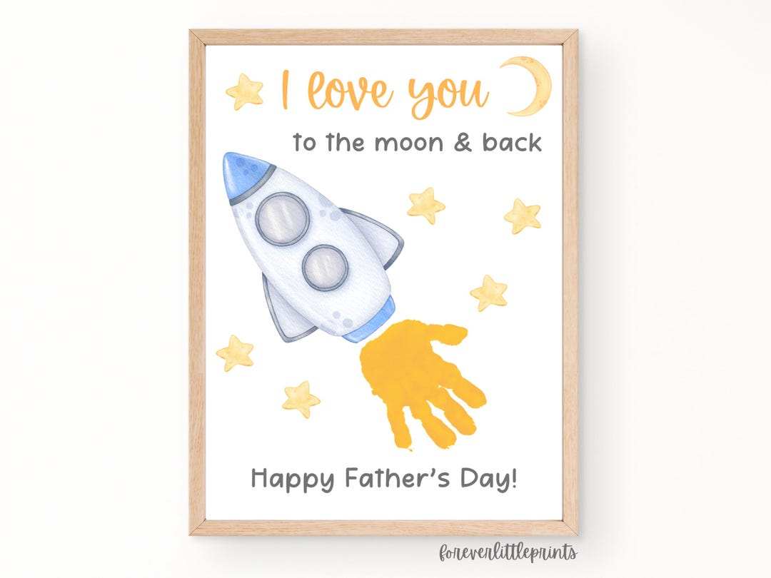 Father’s Day Rocket Ship Handprint Craft, Outer Space Card for Dad, I ...