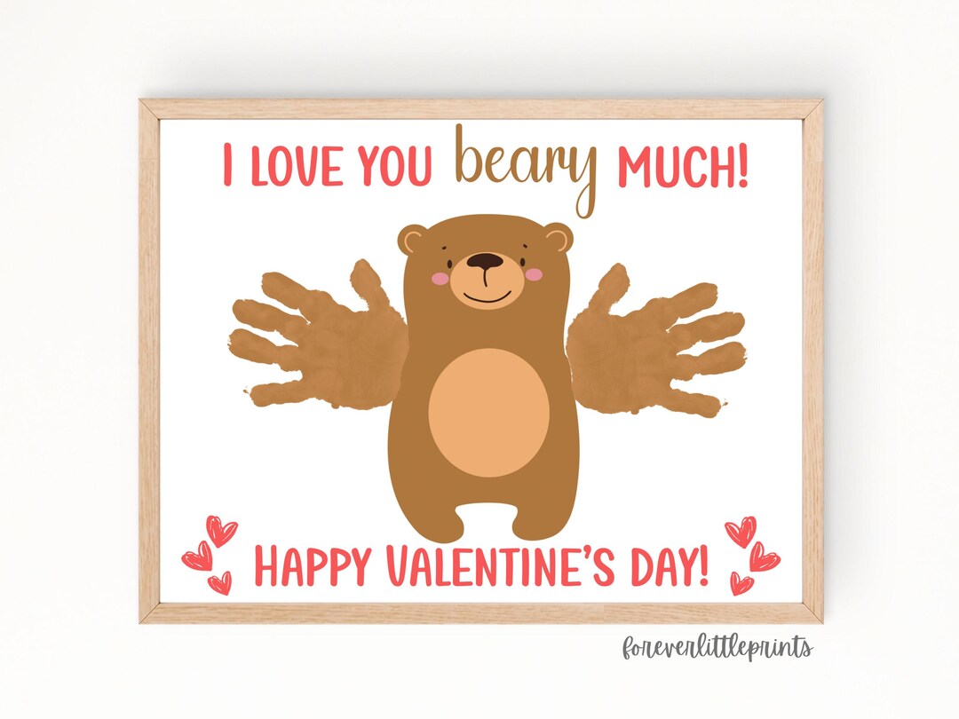 Bear Valentine’s Day Handprint Craft for Toddlers Baby Kids, Valentines ...