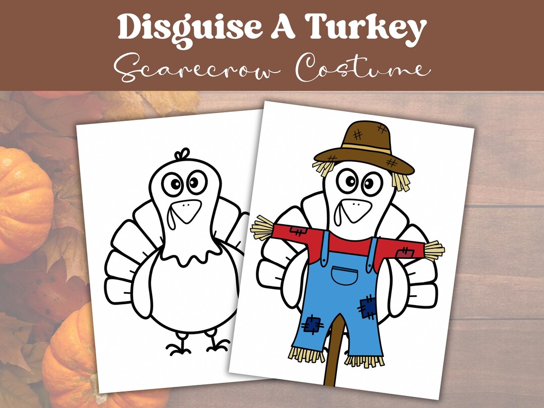 Disguise A Turkey Scarecrow Costume Printable, Thanksgiving School ...