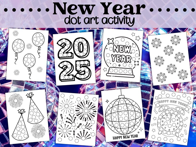 New Year’s Dot Marker Printable Pack NYE Do A Dot Pages Celebration ...