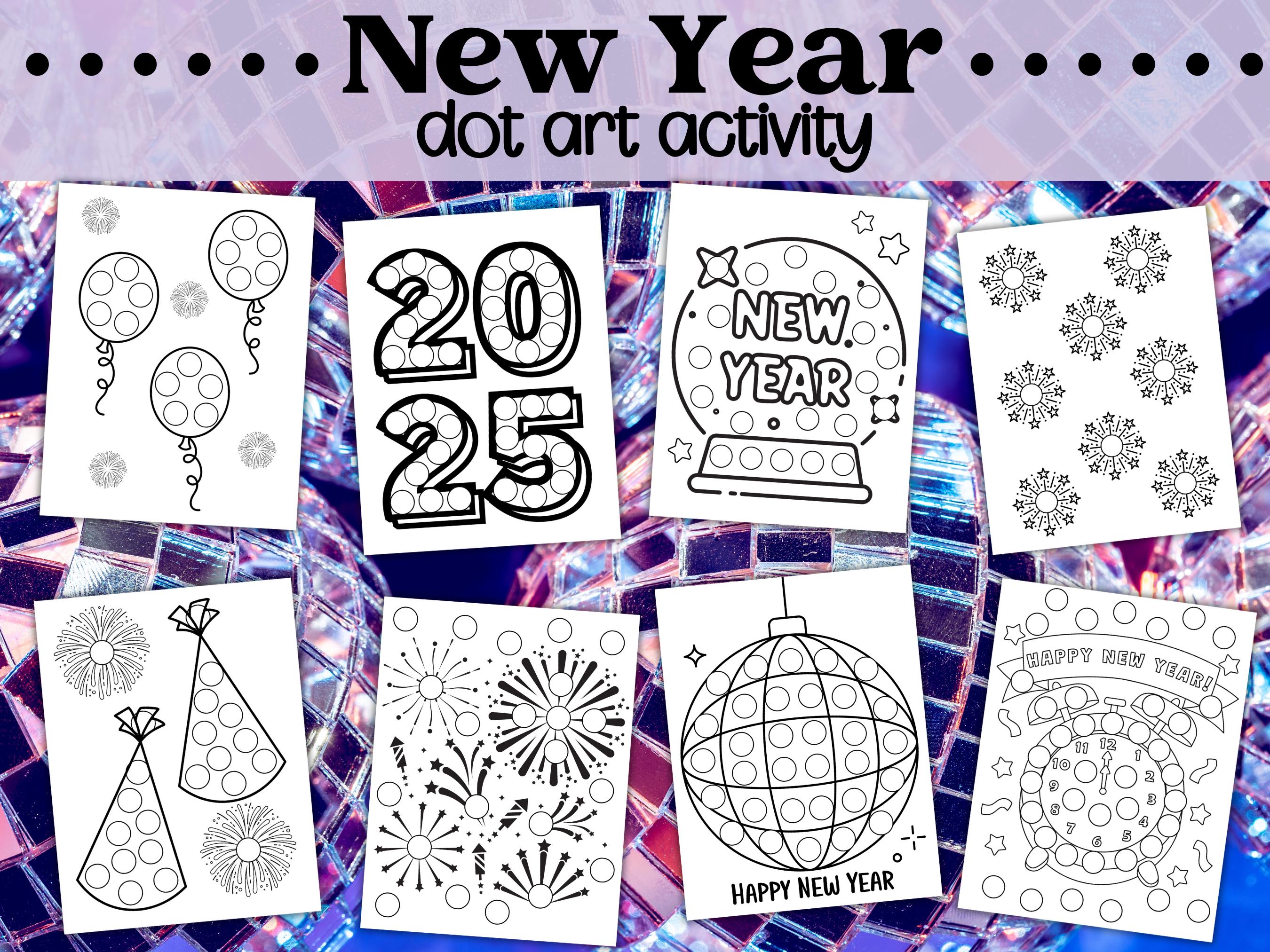New Year’s Dot Marker Printable Pack NYE Do A Dot Pages Celebration ...