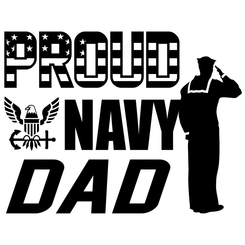 Father's Day Proud Navy Dad Decal SVG EPS PDF | Etsy Father's Day Proud Navy Dad Decal SVG EPS PDF | Etsy