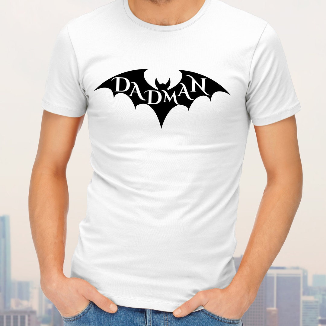 Dadman T-shirt, Funny Dad Shirt, Father's Day Shirt, Dad Man, Daddy ...