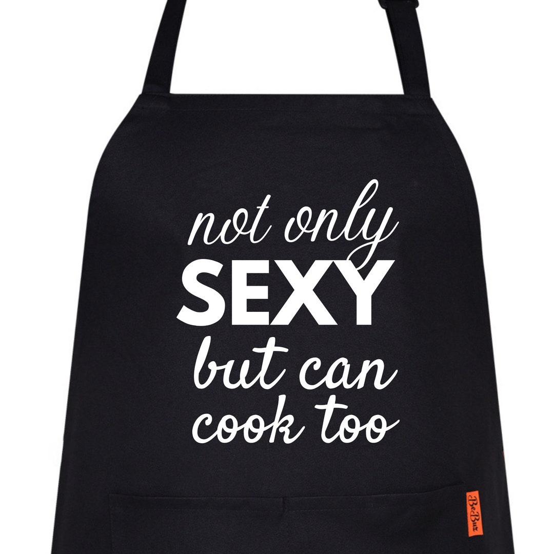 Funny Cooking Apron - Sexy and Can Cook, Novelty Chef Apron - Etsy