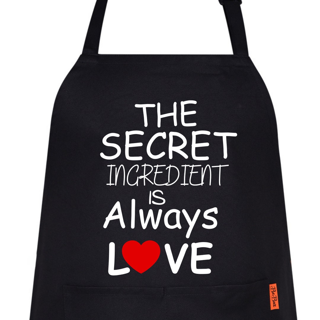 The Secret Ingredient is Always Love Funny Grill Cooking Baking Kitchen ...