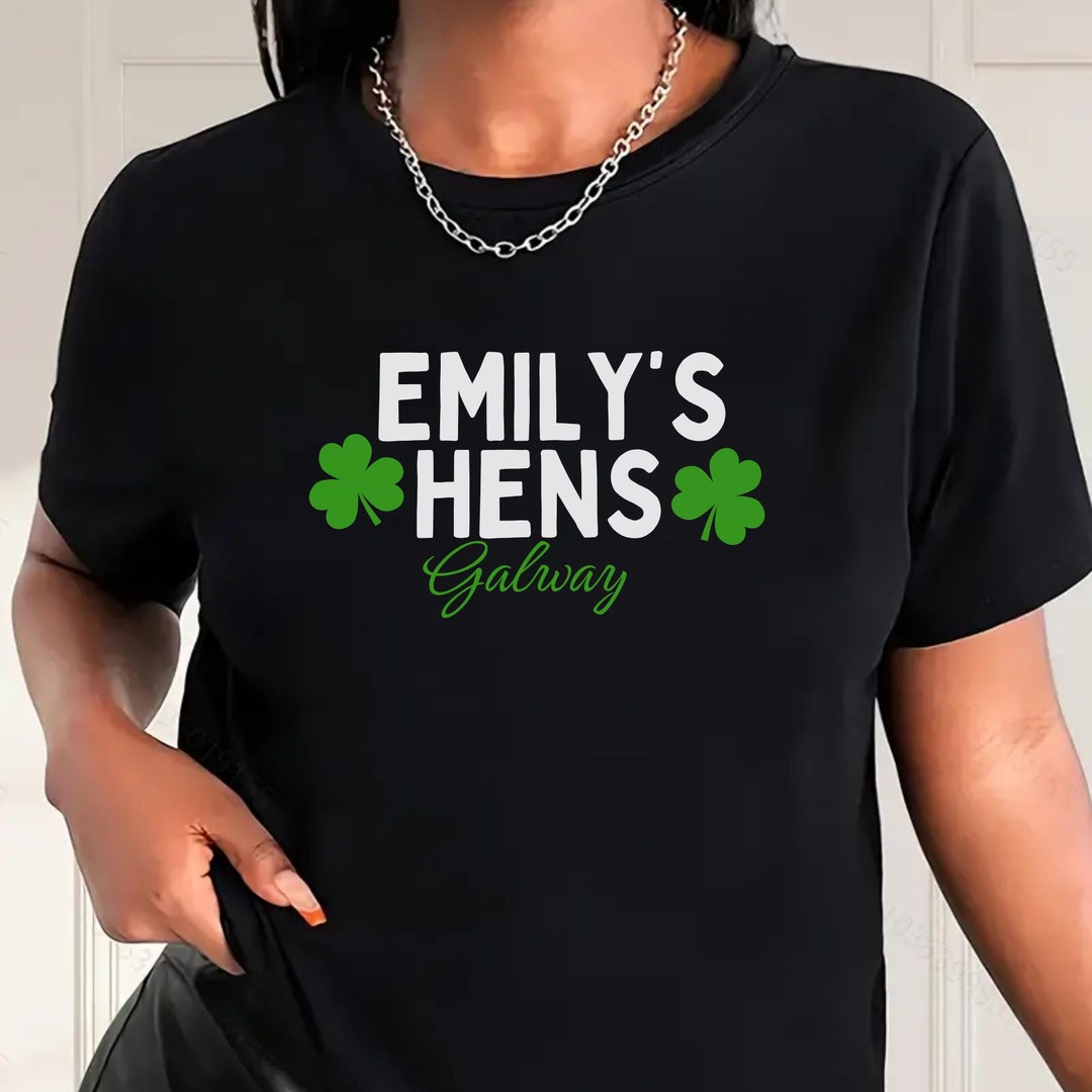 Ladies Custom Name Irish Hens T-shirt - Womens Girls Dublin Hen Party ...