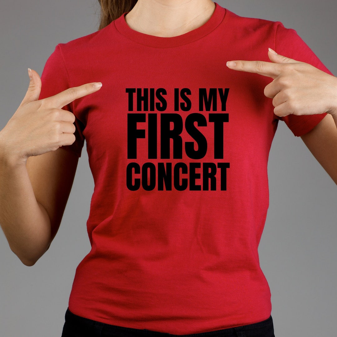 This is My First Concert T Shirt,first Show Long Sleeve,music Concert T ...
