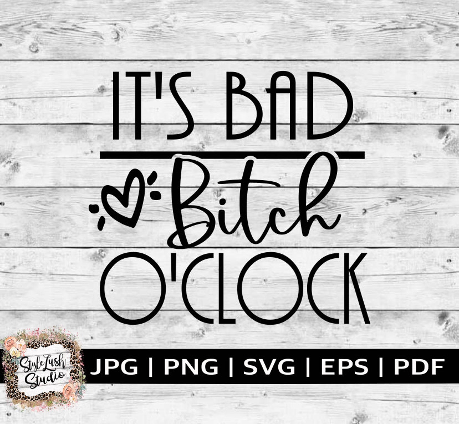 Its Bad Bitch Oclock Cut File, Rumor Svg, Lizzo Svg, Concert Svg, Lizzo ...