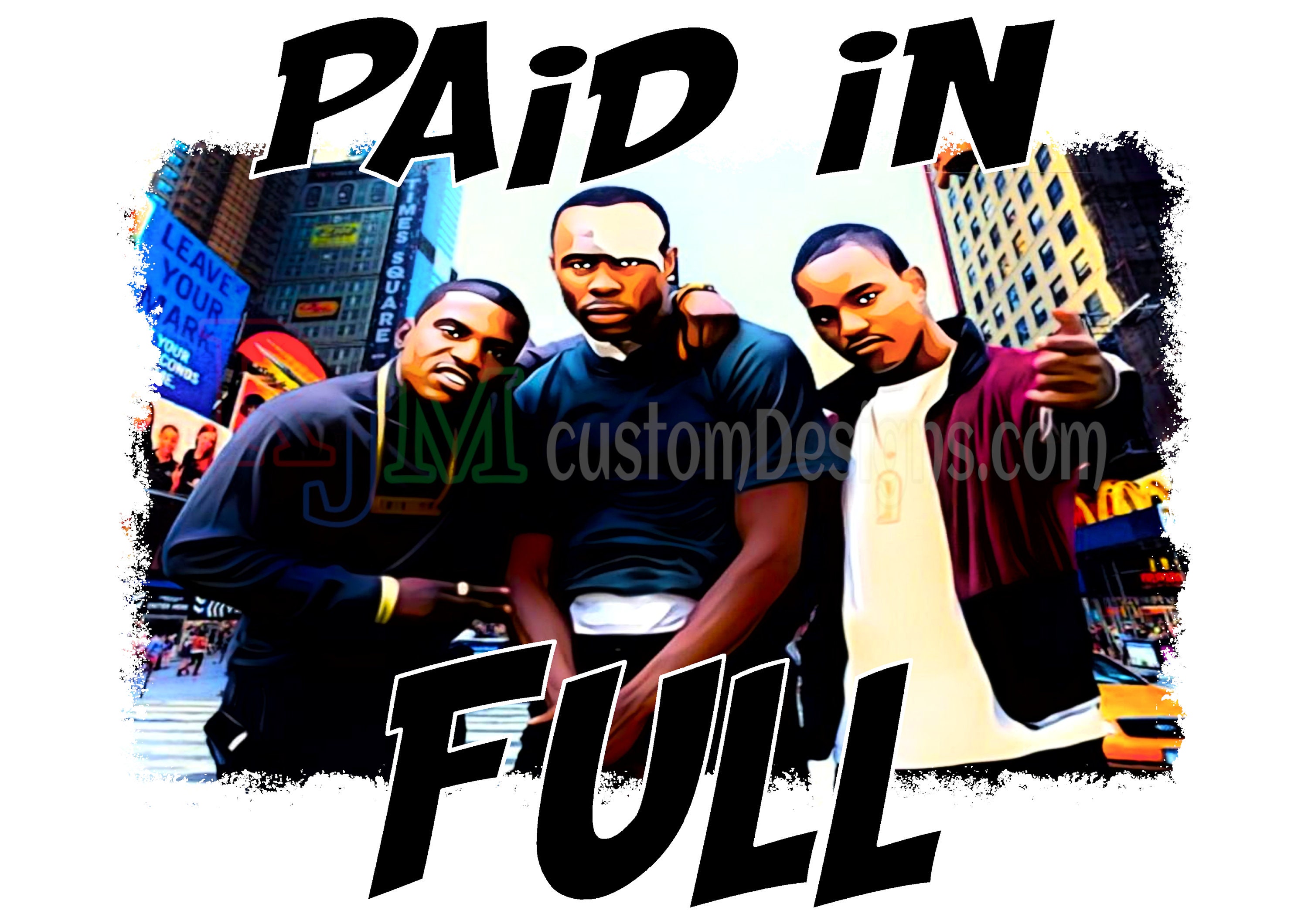 Paid in Full PNG Paid in Full Shirt Print Paid N Full - Etsy