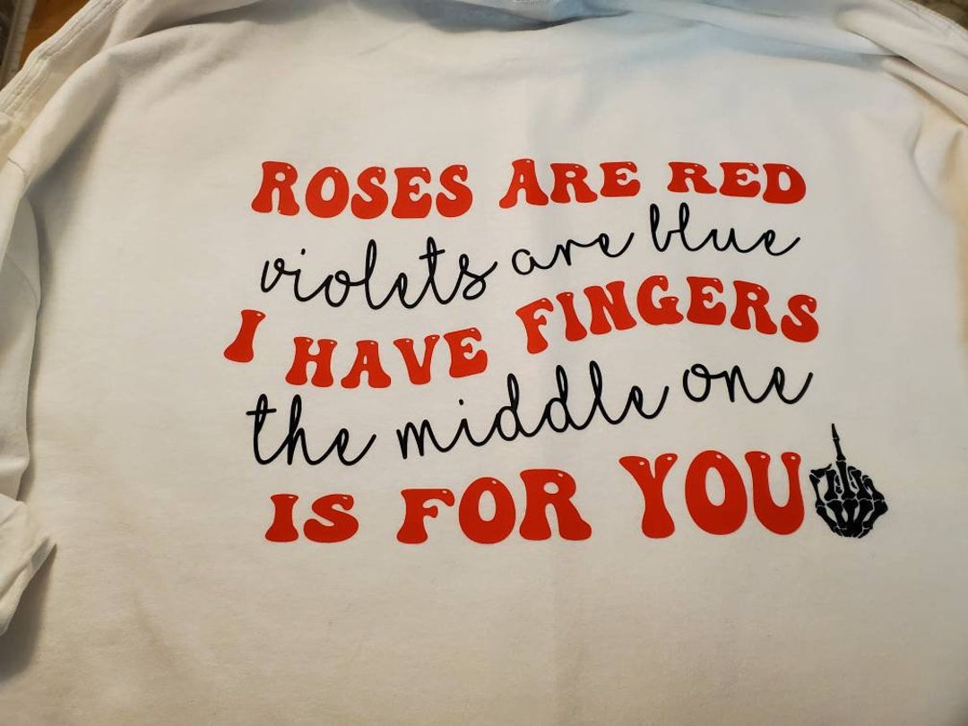 Roses Are Red Middle Finger - Etsy