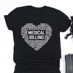 Medical Billing Shirt, Medical Billing Heart T Shirt, Medical Billing ...