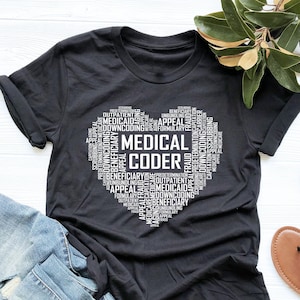 Medical Coder Shirt, Medical Coder Heart T Shirt, Medical Coder Gift, V ...
