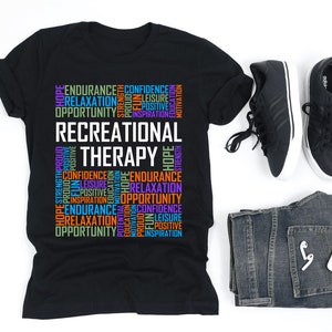 Recreational Therapy Shirt, Recreational Therapist Words, RT Month Gift ...