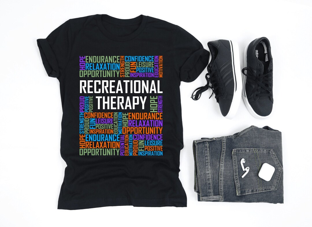 Recreational Therapy Shirt, Recreational Therapist Words, RT Month Gift ...