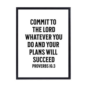 Commit to the Lord Whatever You Do and Your Plans Will Succeed ...