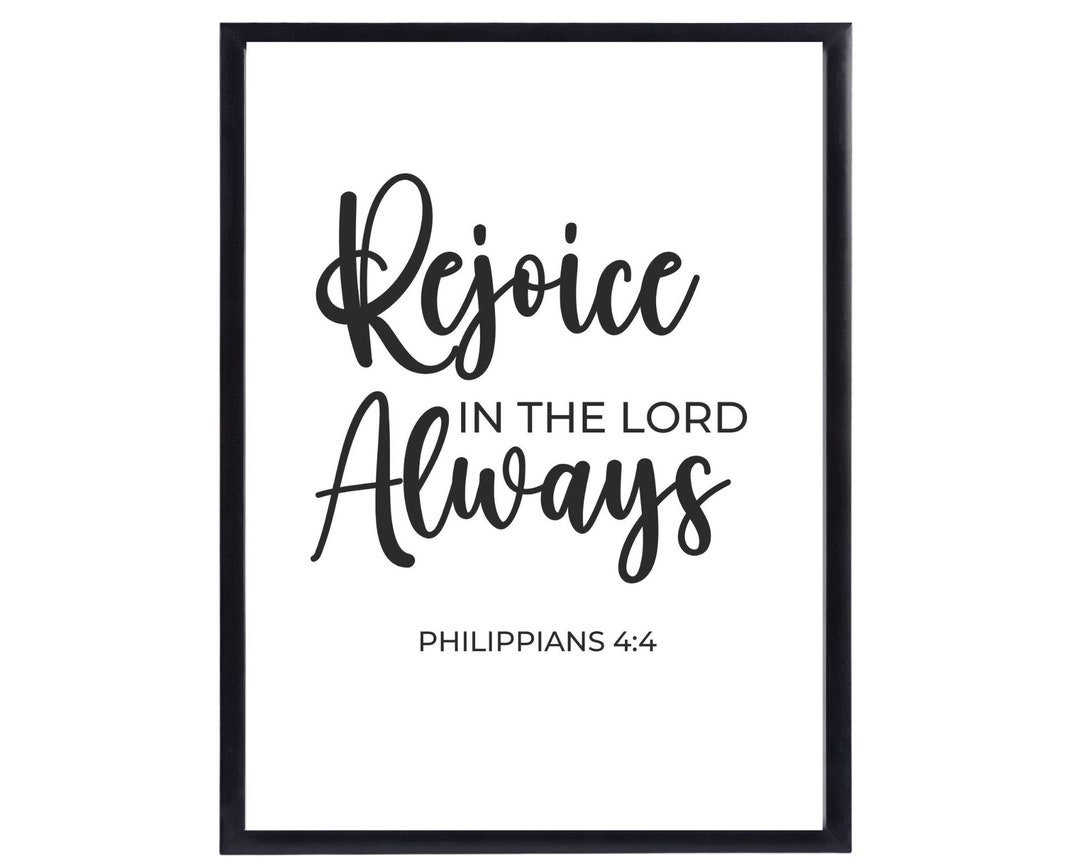Rejoice in the Lord Always Christian Wall Art| Philippians 4:4 Wall Art ...