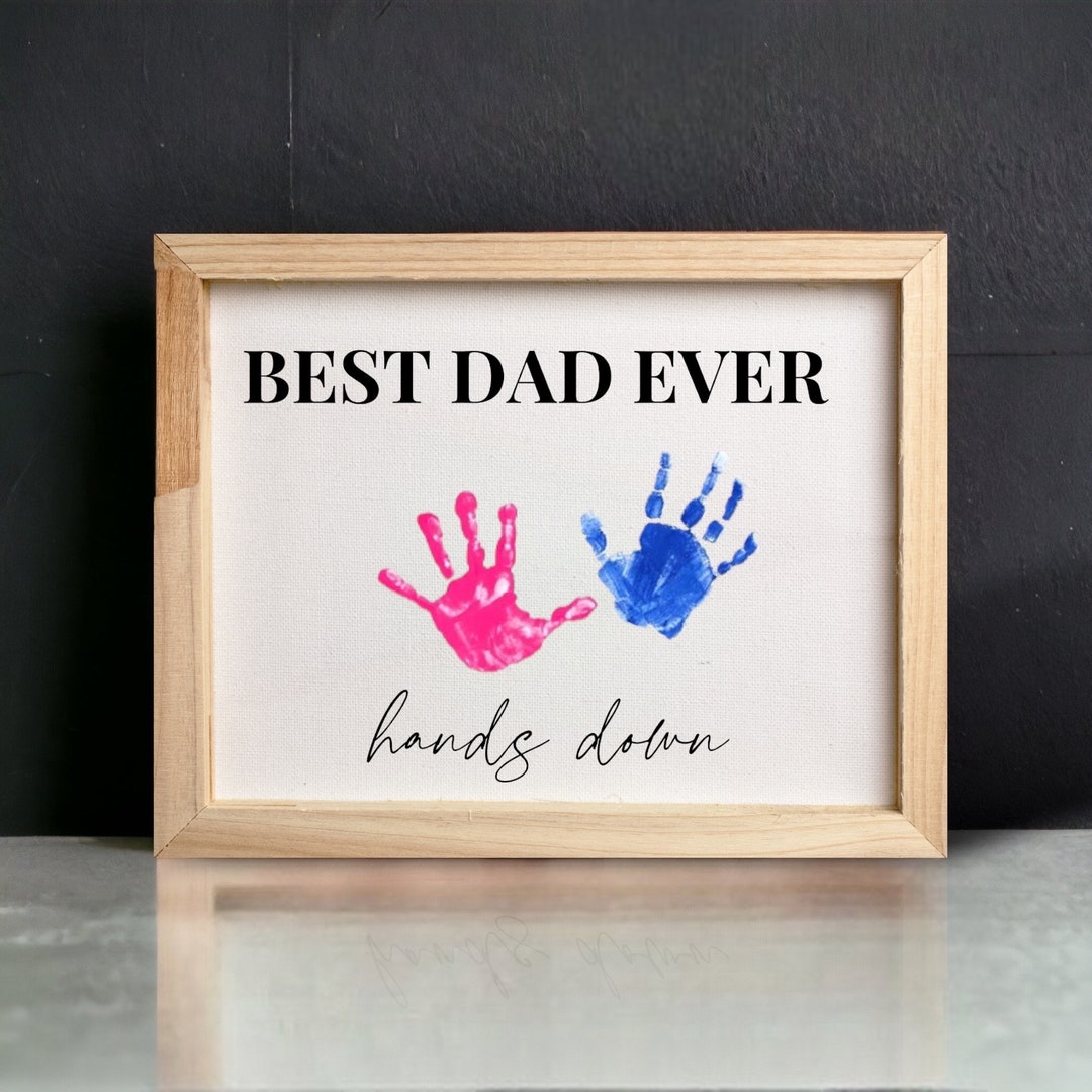 DIY Handprint Sign, Father's Day Craft, Hands Down Father's Day Gift ...