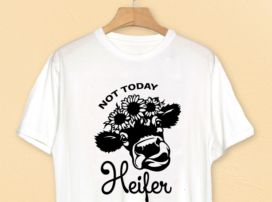 Not Today Heifer SVG Cow Sunflowers Cricut Cute Farm Animal - Etsy