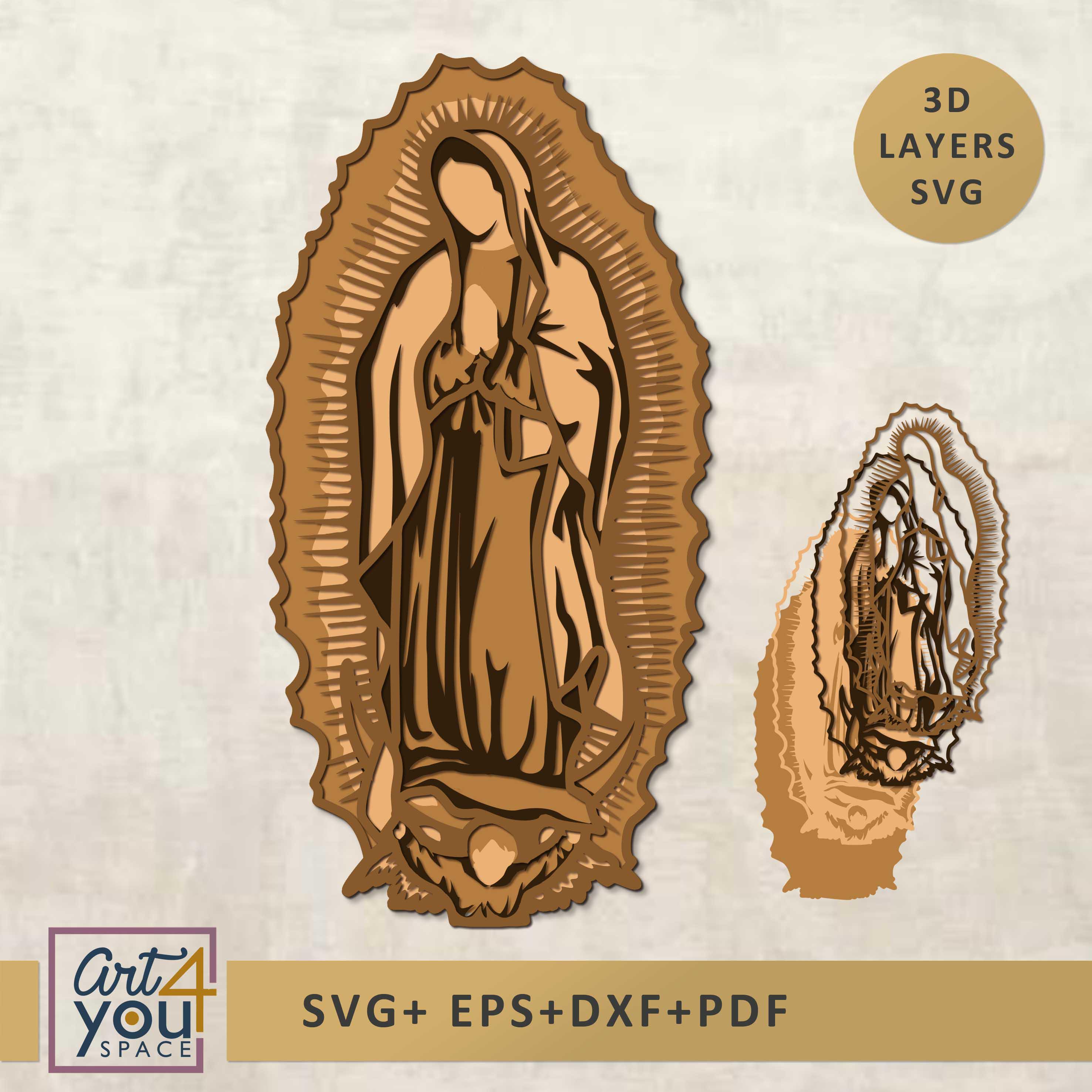 Our Lady of Guadalupe Svg, Virgin Mary 3D Multilayered SVG, Cricut File ...