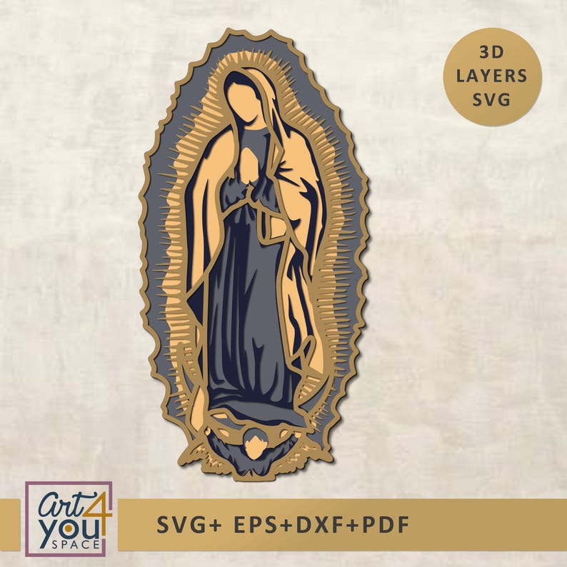 Our Lady of Guadalupe Svg, Virgin Mary 3D Multilayered SVG, Cricut File ...