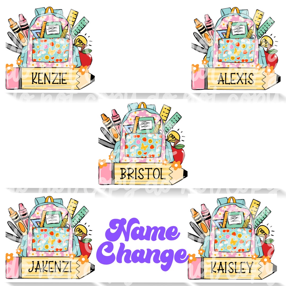 Back to School PNG First Day of School Custom Name Teacher PNG School ...