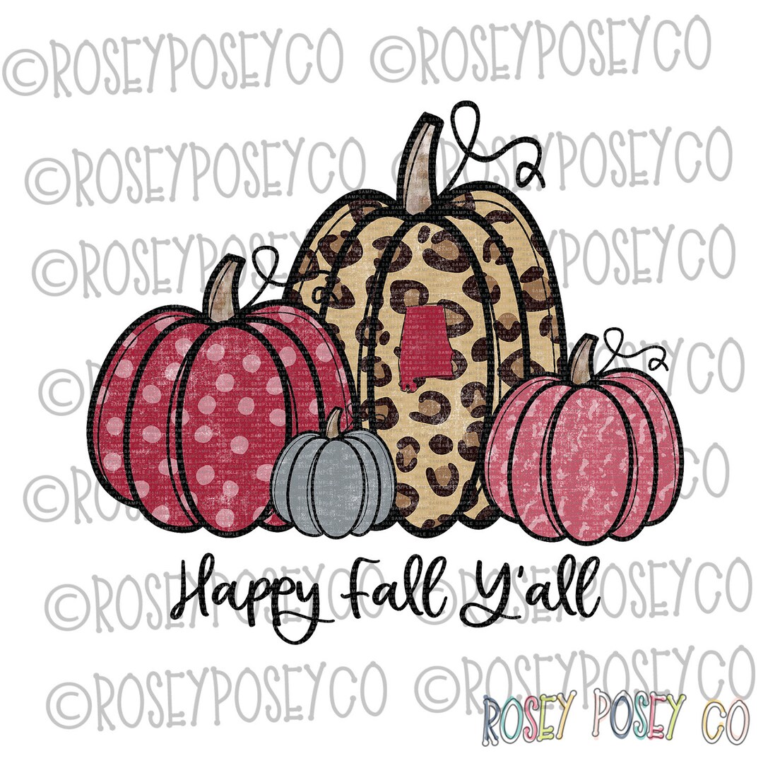 Happy Fall Y'all, Alabama, Leopard Pumpkin Sublimation Design Digital ...