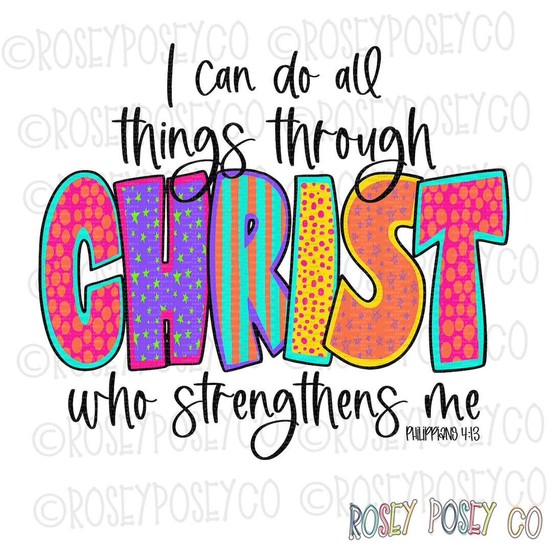 I Can Do All Things Through Christ, Colorful, Religious Design ...