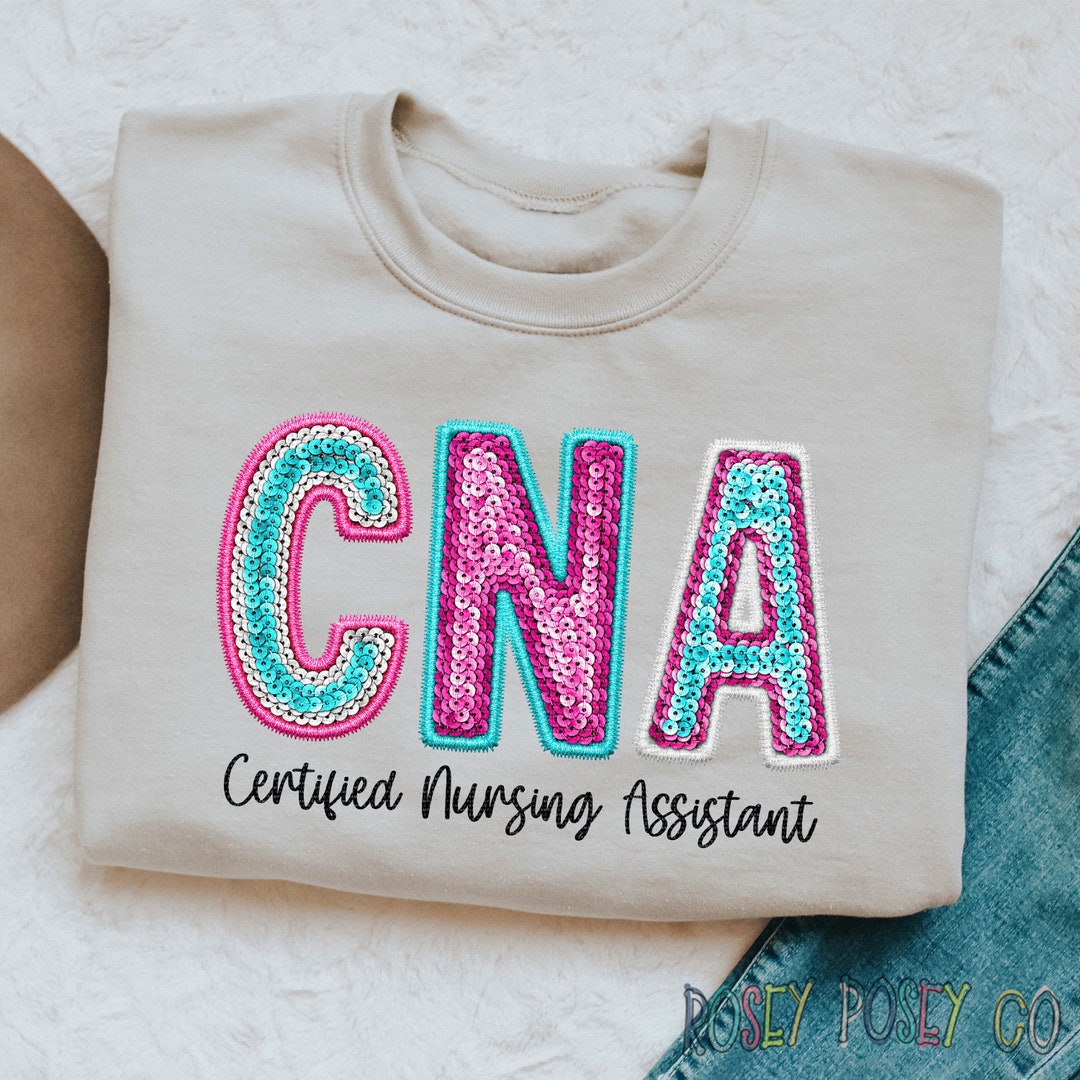 CNA, Certified Nursing Assistant, Nursing Gift, Cna Design, Faux Sequin ...