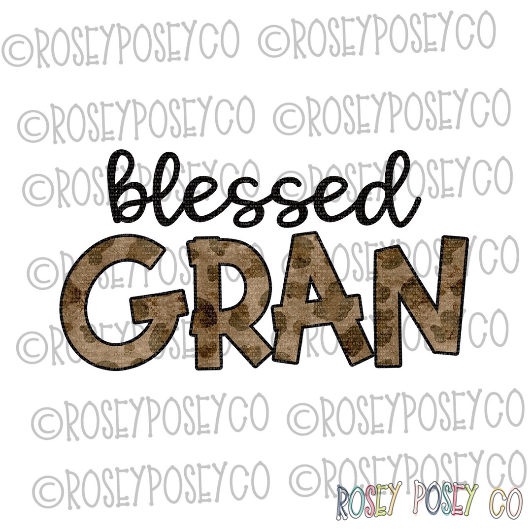Blessed Gran Sublimation Design Digital Download PNG - Etsy