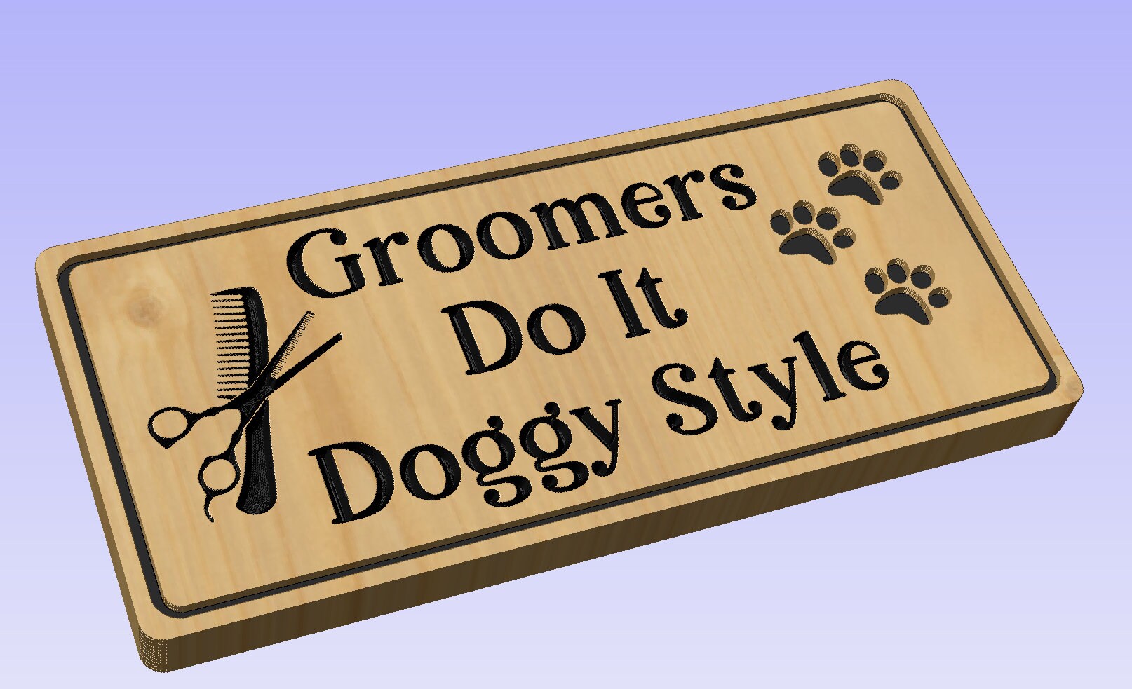 Groomers Do It Doggy Style Cnc Wood Sign Ready Vcarve Pro File With Dxf ...