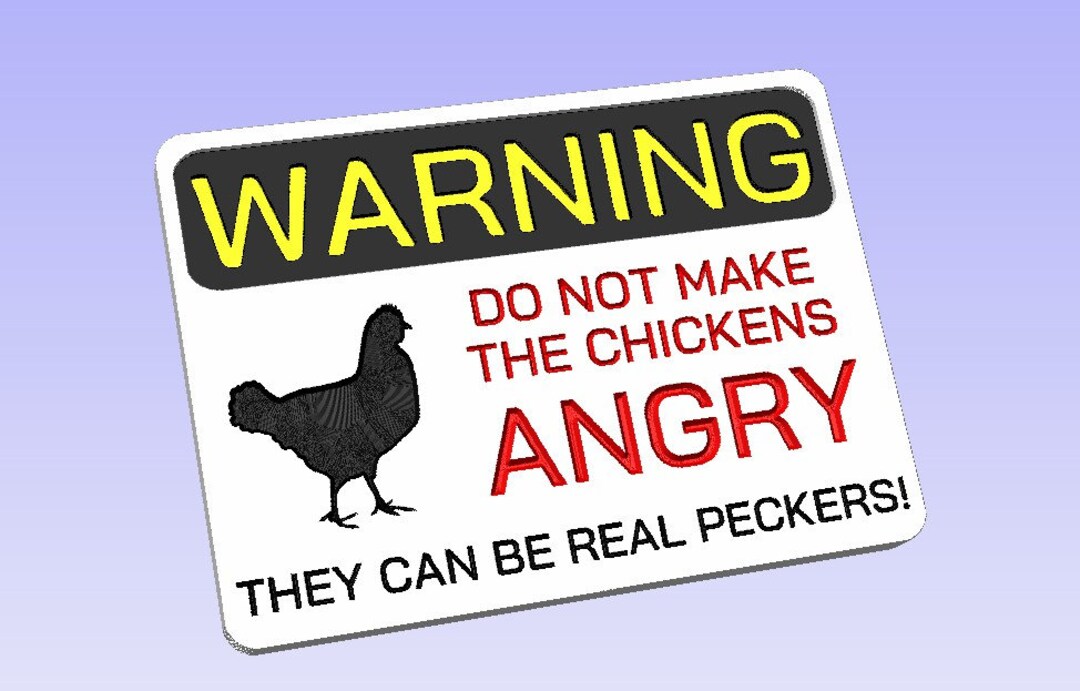 Warning Don't Make the Chickens Angry Cnc Wood Sign Ready Vcarve Pro ...