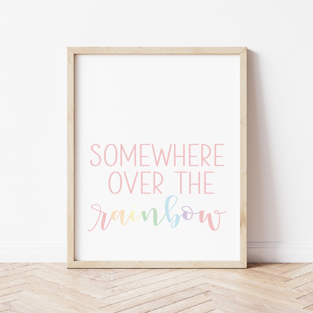Pastel Somewhere Over the Rainbow Wall Art, Printable Wall Art, Rainbow ...