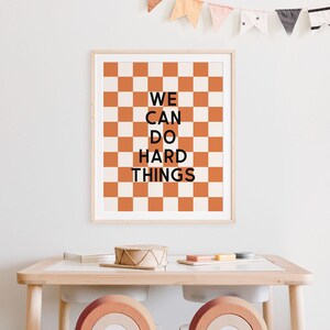 We Can Do Hard Things Printable Wall Art, Growth Mindset Classroom ...