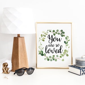 You Are so Loved Nursery Print Boho Greenery Wreath Printable | Etsy