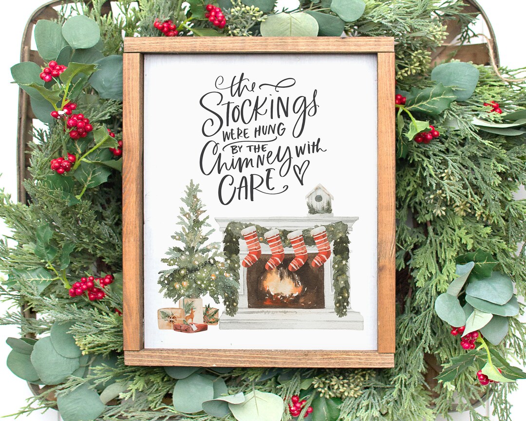 The Stockings Were Hung by the Chimney With Care Printable Wall Art ...