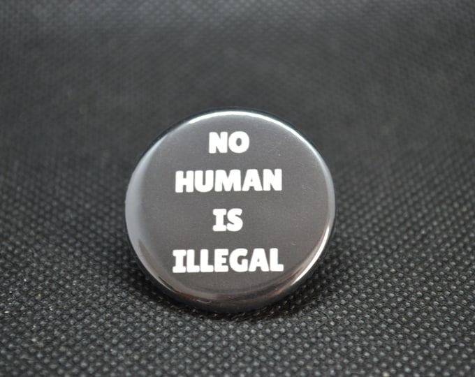 No One is Illegal Lapel Pin, Immigration Rights Lapel Pin, Immigrant ...