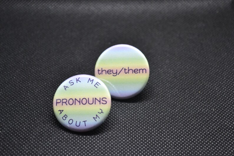Gender Pronoun Buttons Gender Pronoun Pins Gay Pride | Etsy